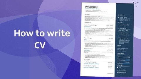 How to Write A CV: Tips, Template and Example - International English Test